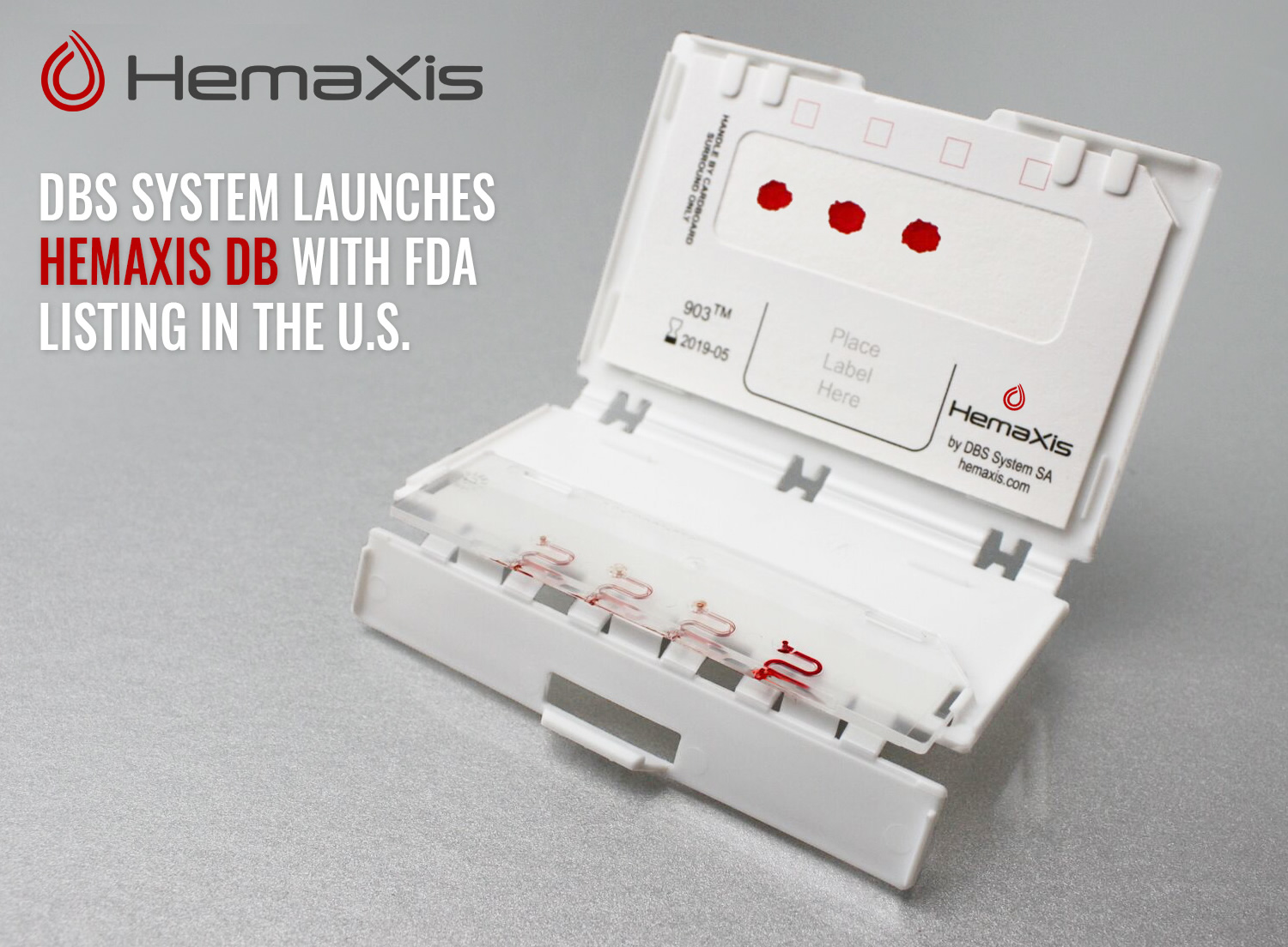 DBS System launches HemaXis DB micro blood collection device with FDA ...